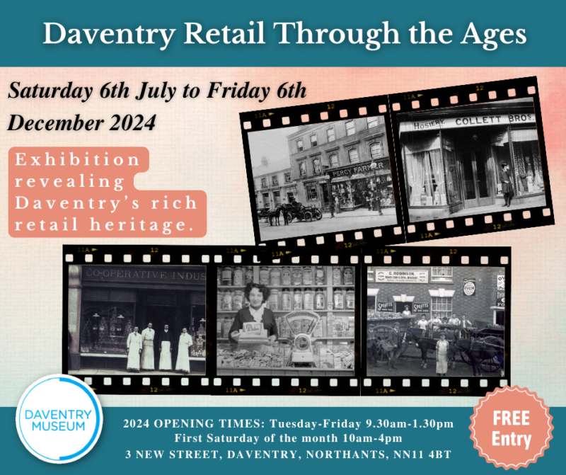 Daventry Retail Through the Ages – Daventry Museum